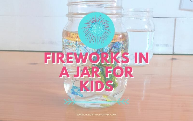 Fireworks in a Jar for Kids