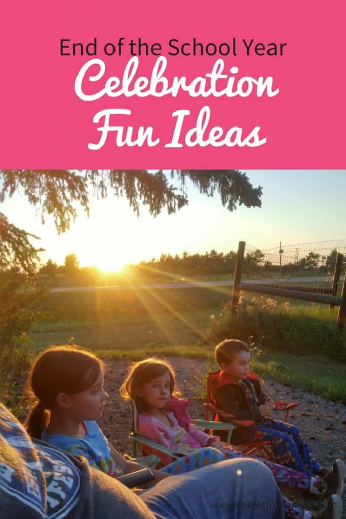 End of School Year Celebration Ideas for Students
