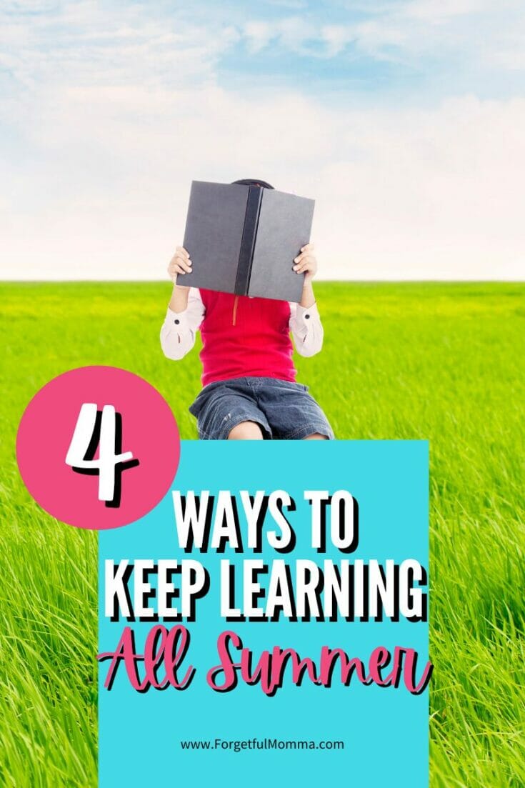 4 Ways to Keep Learning All Summer