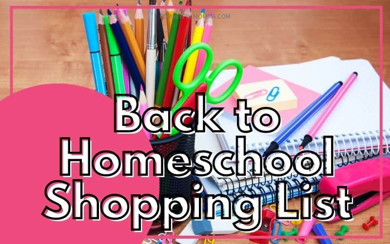 A Back to Homeschool Shopping List to Start Your Year - Forgetful Momma