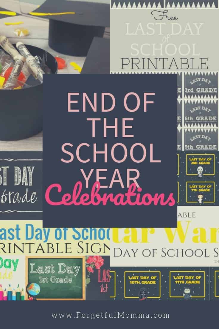  End Of School Year Celebration Ideas Forgetful Momma