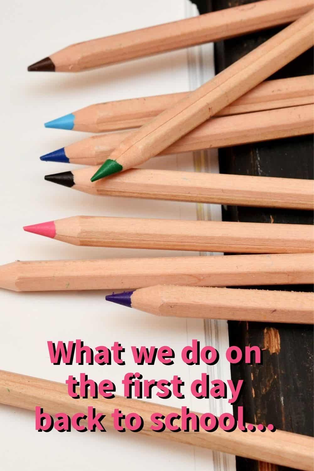 First Day of A Homeschool Year: Tips and Tricks