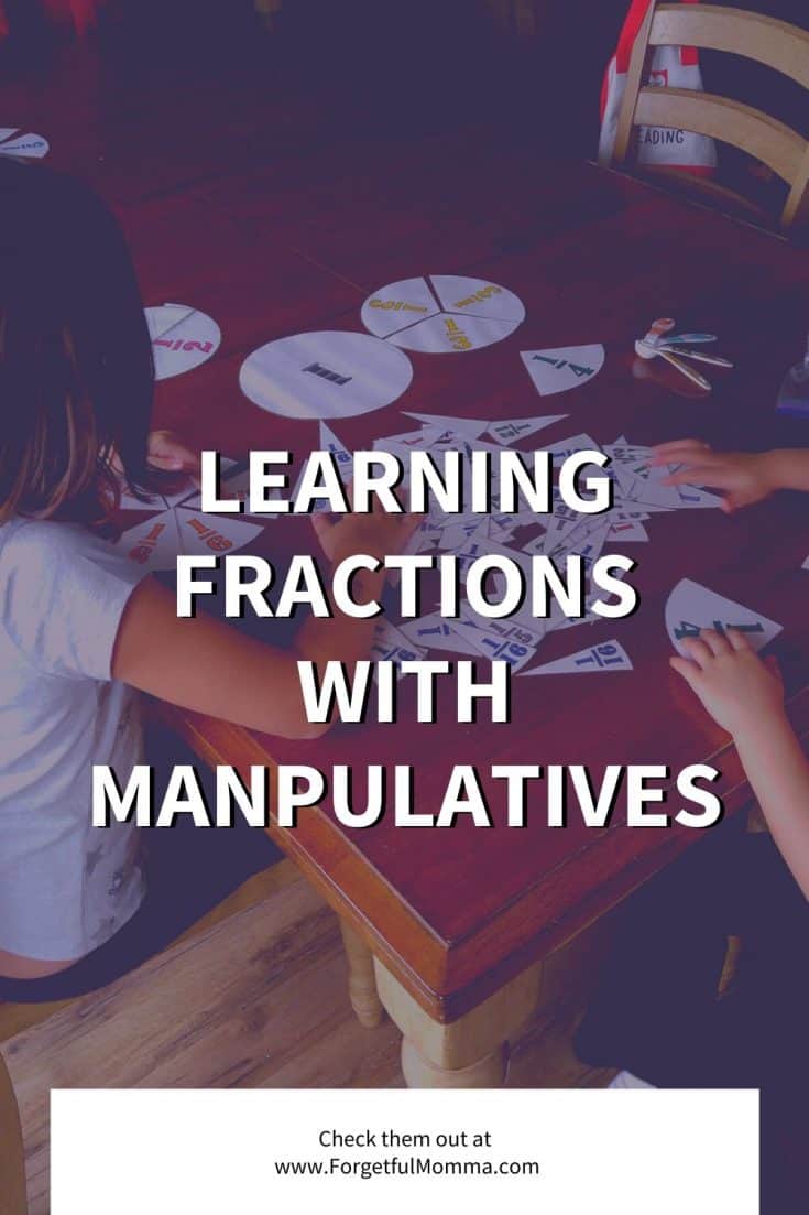 2 Ways for Learning Fractions with Manipulatives - Forgetful Momma