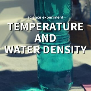 Temperature and Water Density Science Experiment
