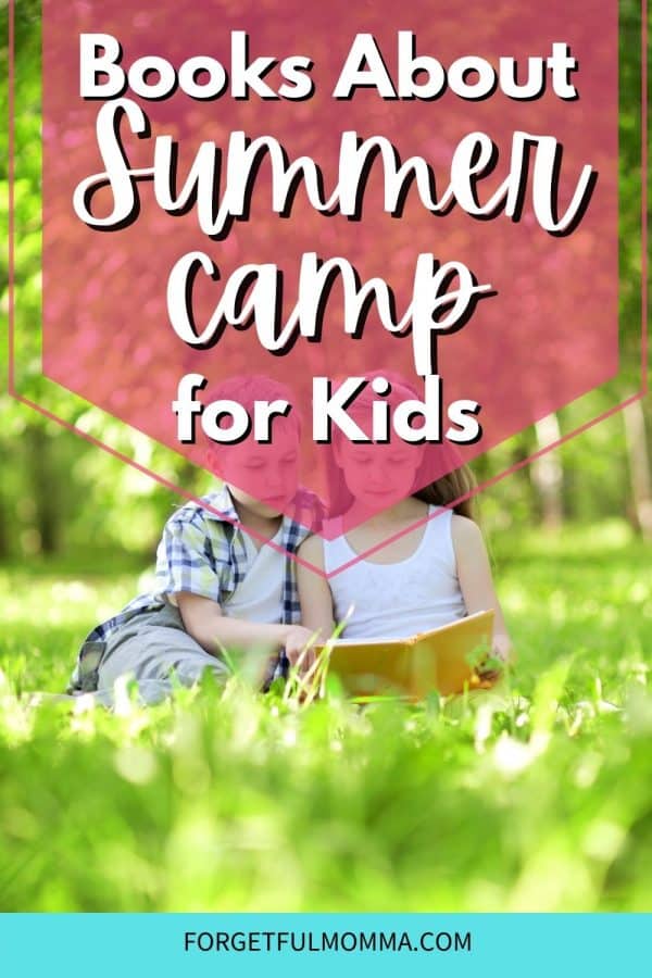 Books about Summer Camp for Family Reading Time
