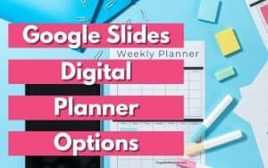 Google Slides Digital Planner Options