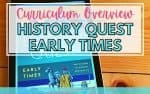 History Quest Early Times - Curriculum Overview