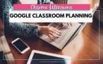 Chrome Extensions for Google Classroom Planning