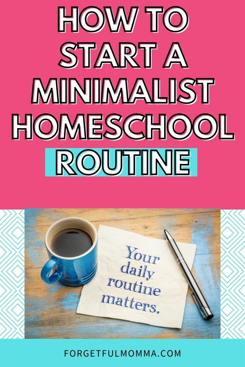 Minimalist Homeschool Routine for Stress-Free Learning
