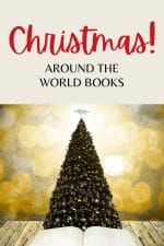 Christmas Around the World Books for Homeschooling