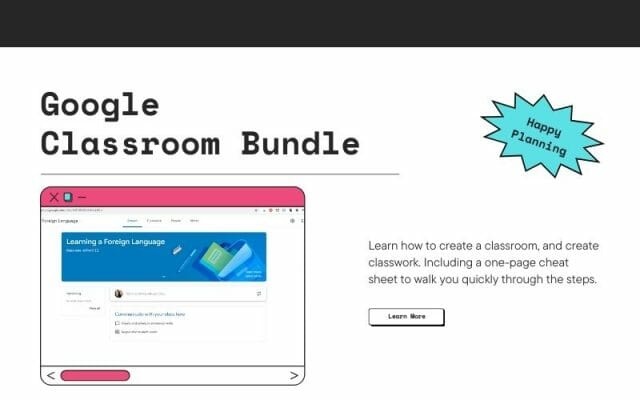 Google Classroom Bundle