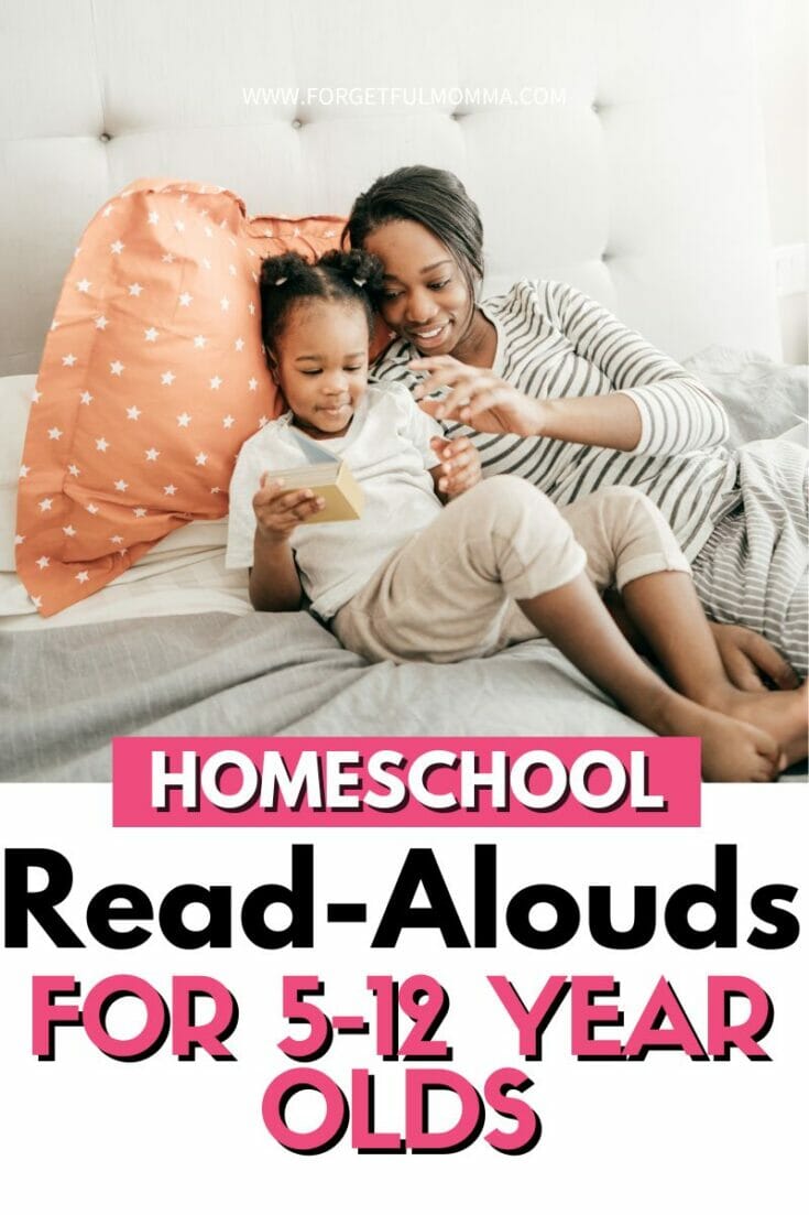 Engaging Homeschool Read-Alouds for 5-12 Year-Olds