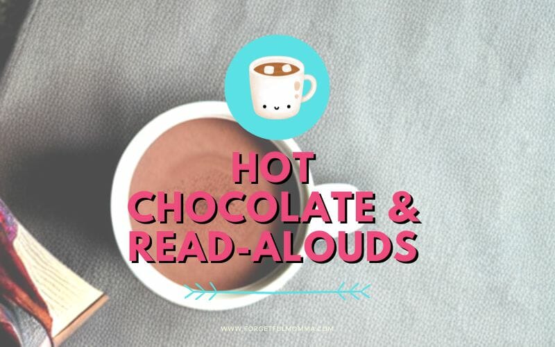 Hot Chocolate and Read-Alouds